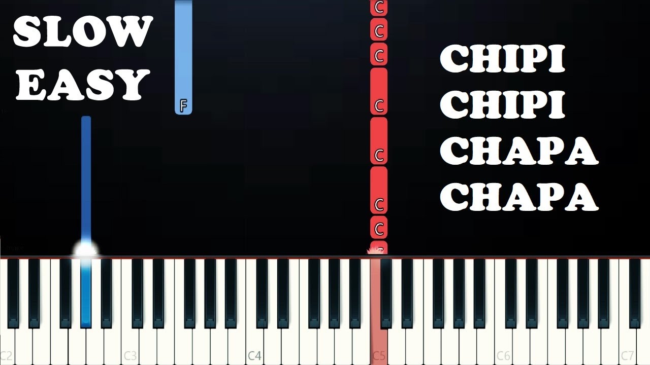 Chipi Chipi Chapa Chapa (SLOW EASY PIANO TUTORIAL) - YouTube