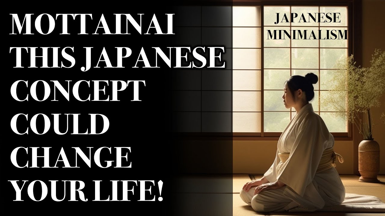 Mottainai: The Japanese Wisdom of "No Waste" as a Path to Mindful and ...