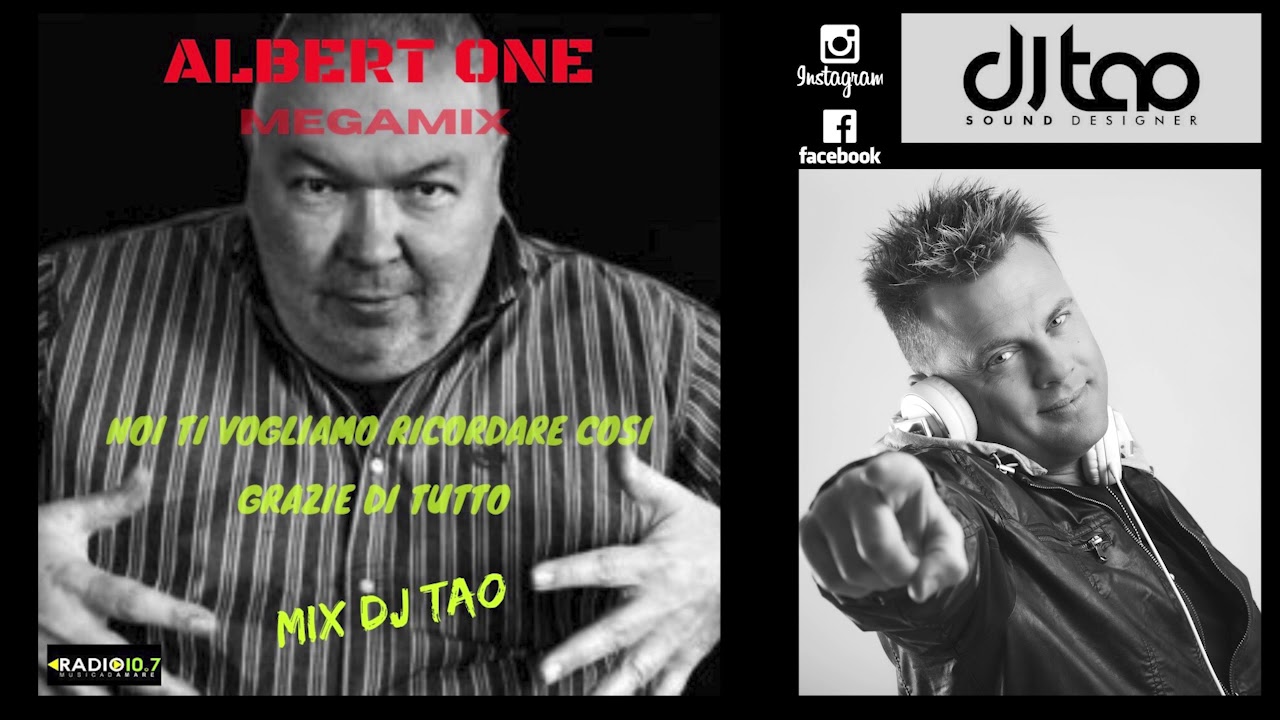 Megamix ALBERT ONE: In ricordo di ALBERT ONE, Italodisco Mix By DJ TAO ...