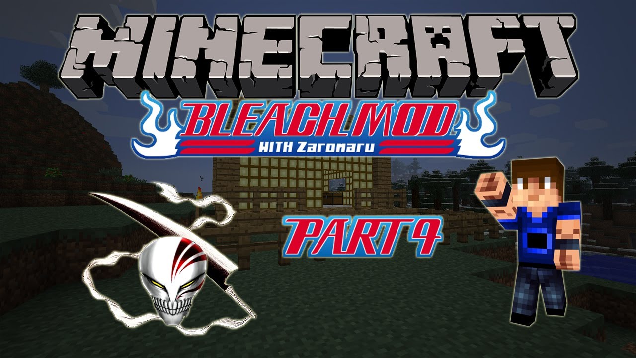 Let's Play Minecraft: Bleach Mod Part 4 - YouTube