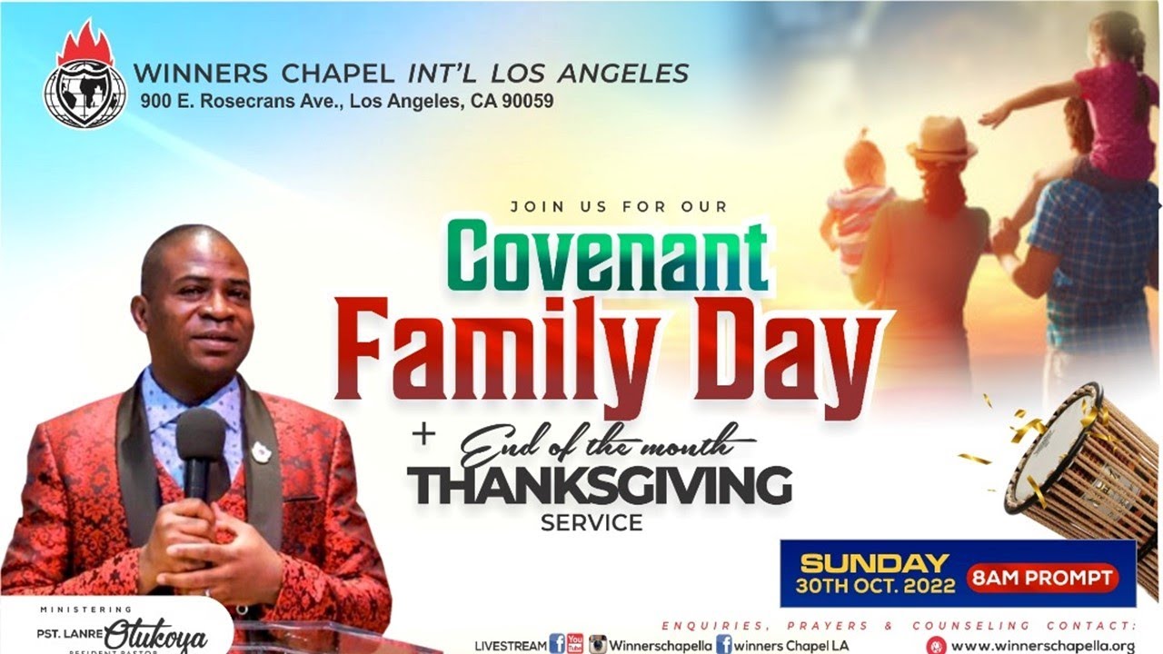 COVENANT FAMILY DAY SERVICE & THANKSGIVING SERVICE I OCTOBER 30, 2022 ...