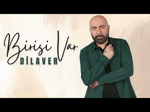 Birisi Var  | © D İ L A V E R