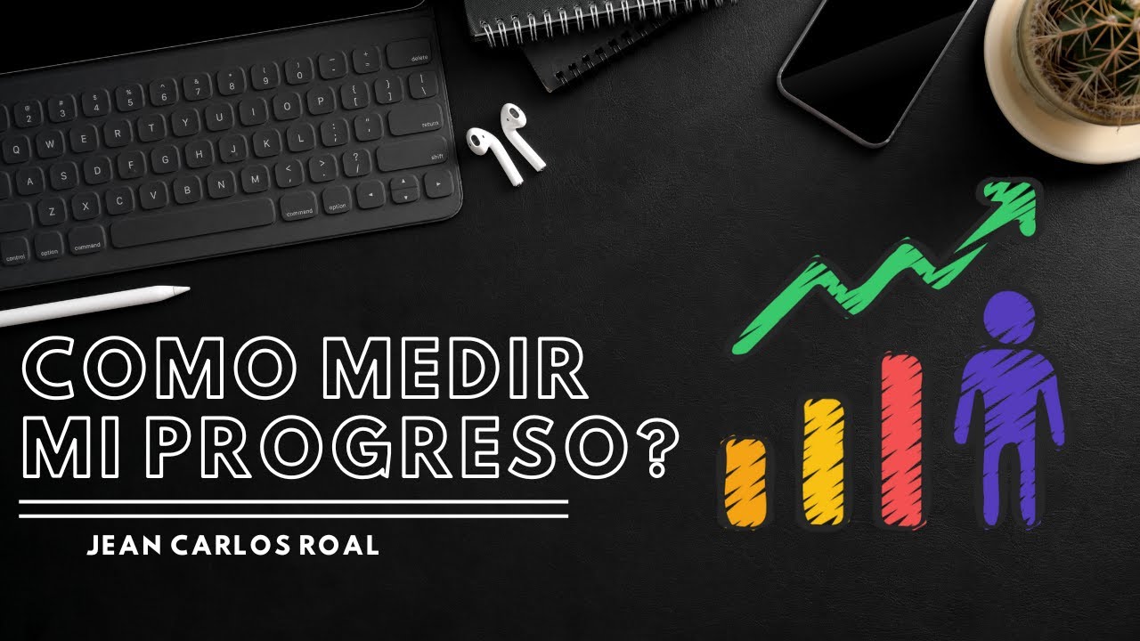 Como medir mi progreso? 🤔 - YouTube