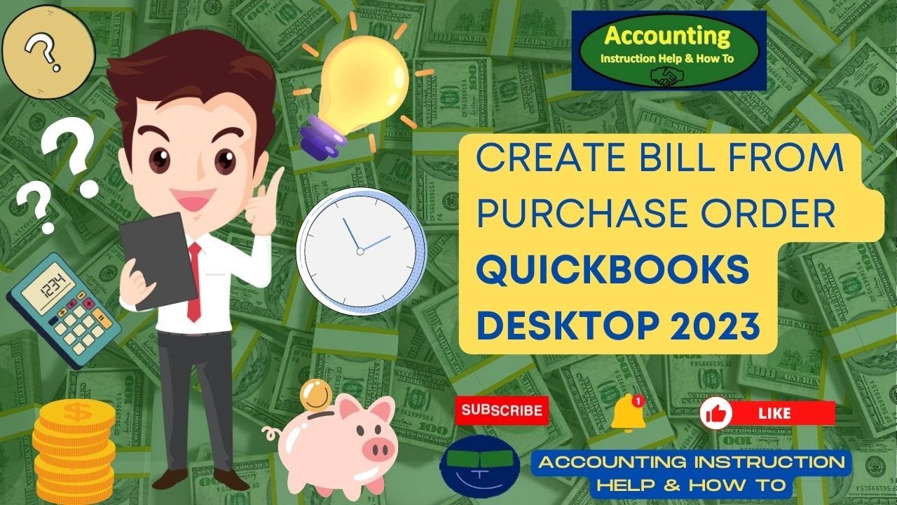 Create Bill from Purchase Order QuickBooks Desktop 2022 - YouTube