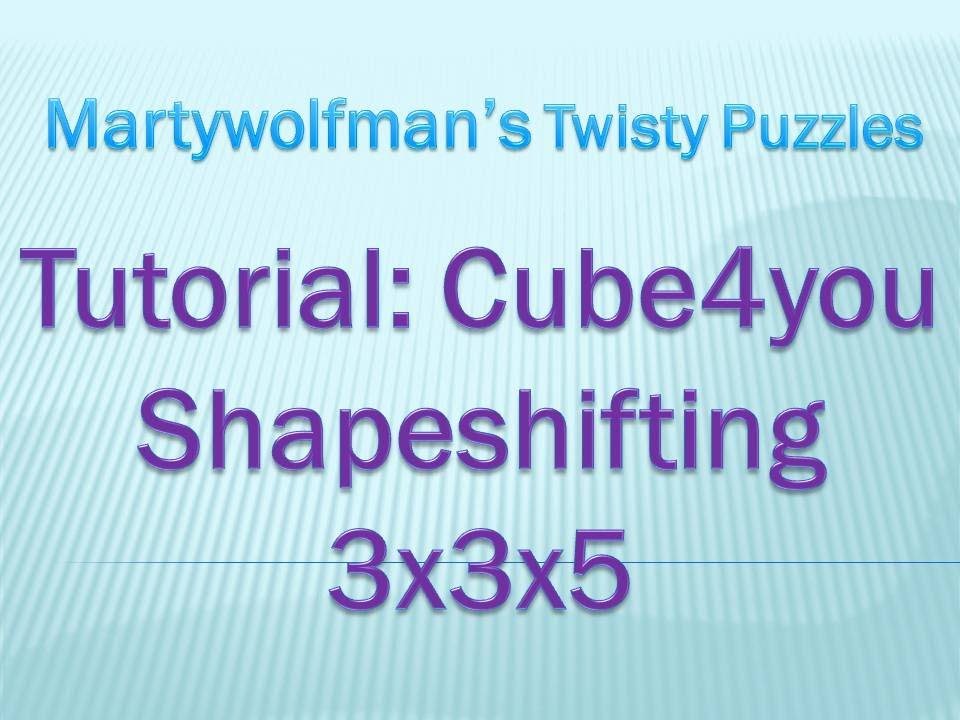 Tutorial: How to solve the shapeshifting 3x3x5 - YouTube