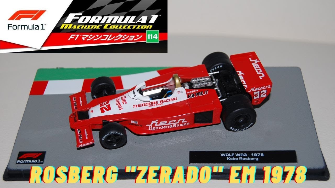 Formula 1 Machine Collection #114 Wolf WR3 Ford Keke Rosberg 1978 - YouTube