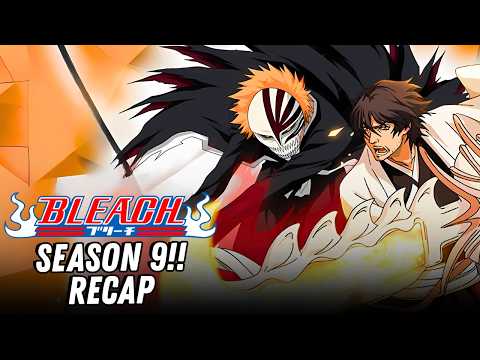 The Arc Everyone Skipped? | Bleach Season 9 Recap