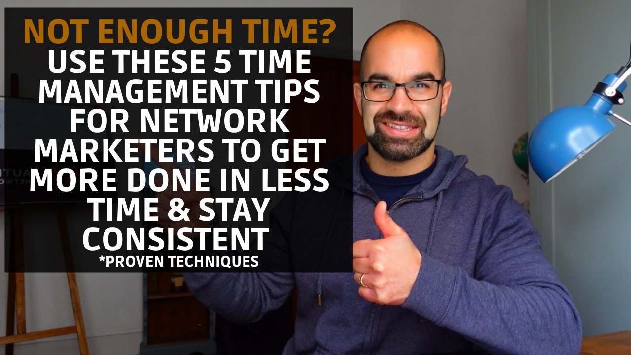 Network Marketing Time Management - YouTube