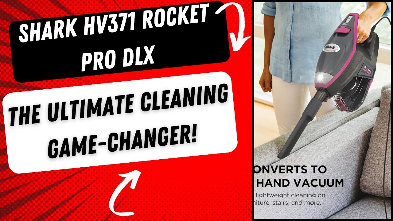 Shark HV371 Rocket Pro DLX The Ultimate Cleaning Game Changer! - YouTube