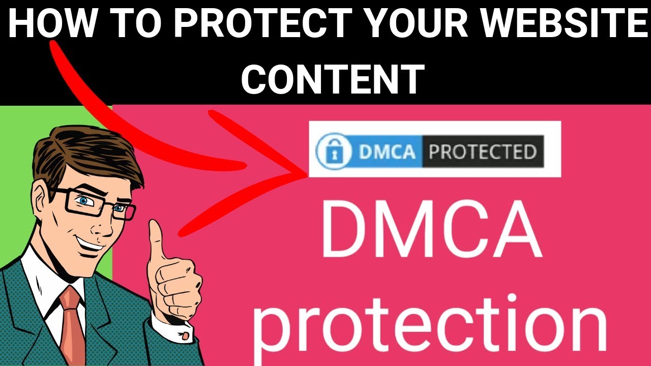 DMCA Protection: How to Protect your Website Content in 2019 - YouTube