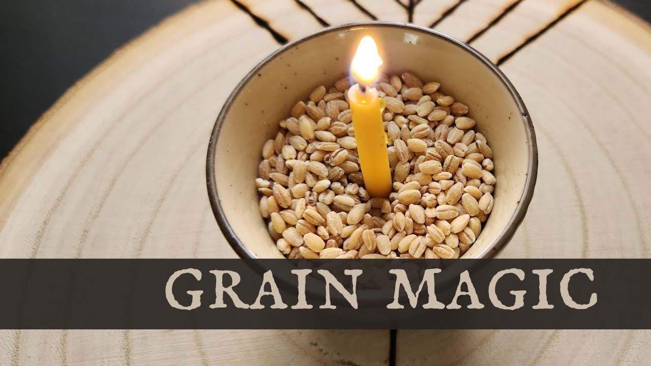 Grain Magic | Purification, Offerings, and Works of Plenty - YouTube