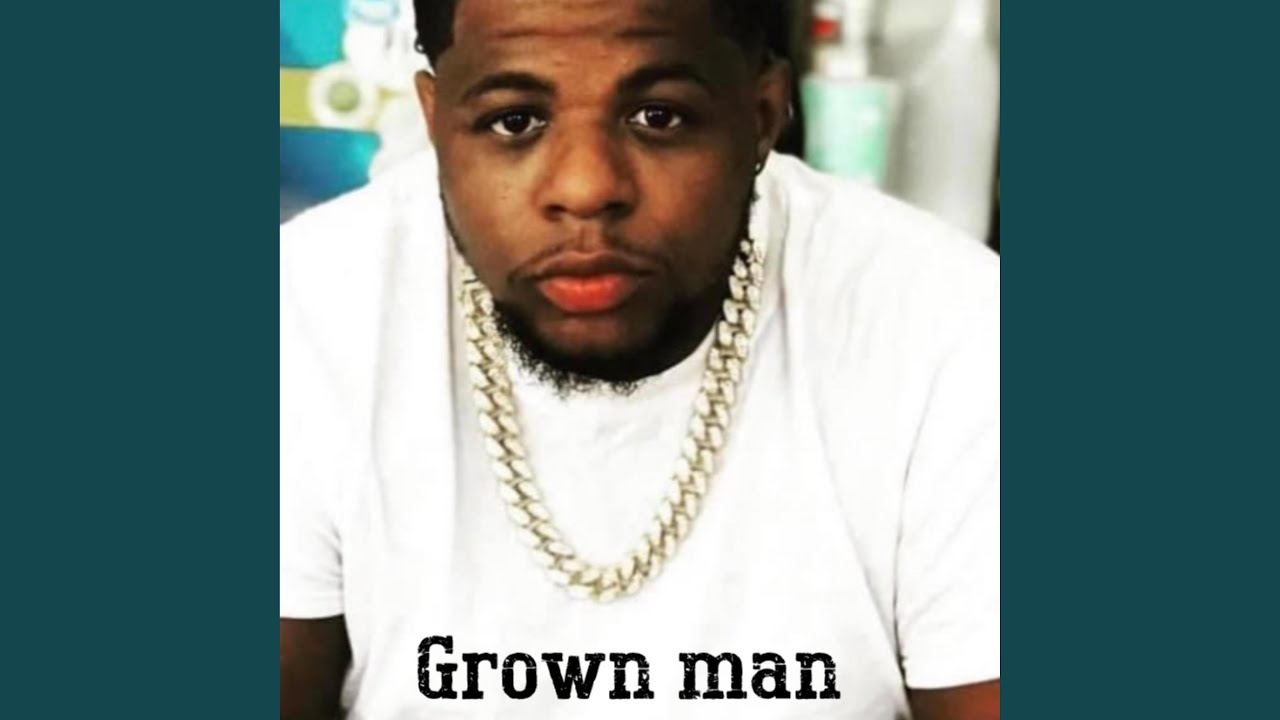 Grown man - YouTube