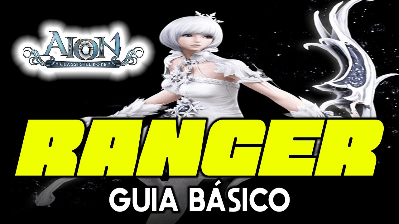 Aion Classic EU Ranger Guia Básico - YouTube