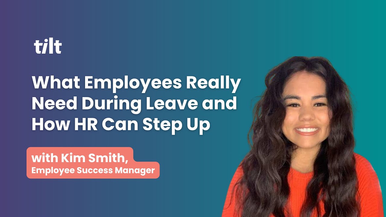 What Employees Really Need During Leave and How #HR Can Step Up - YouTube