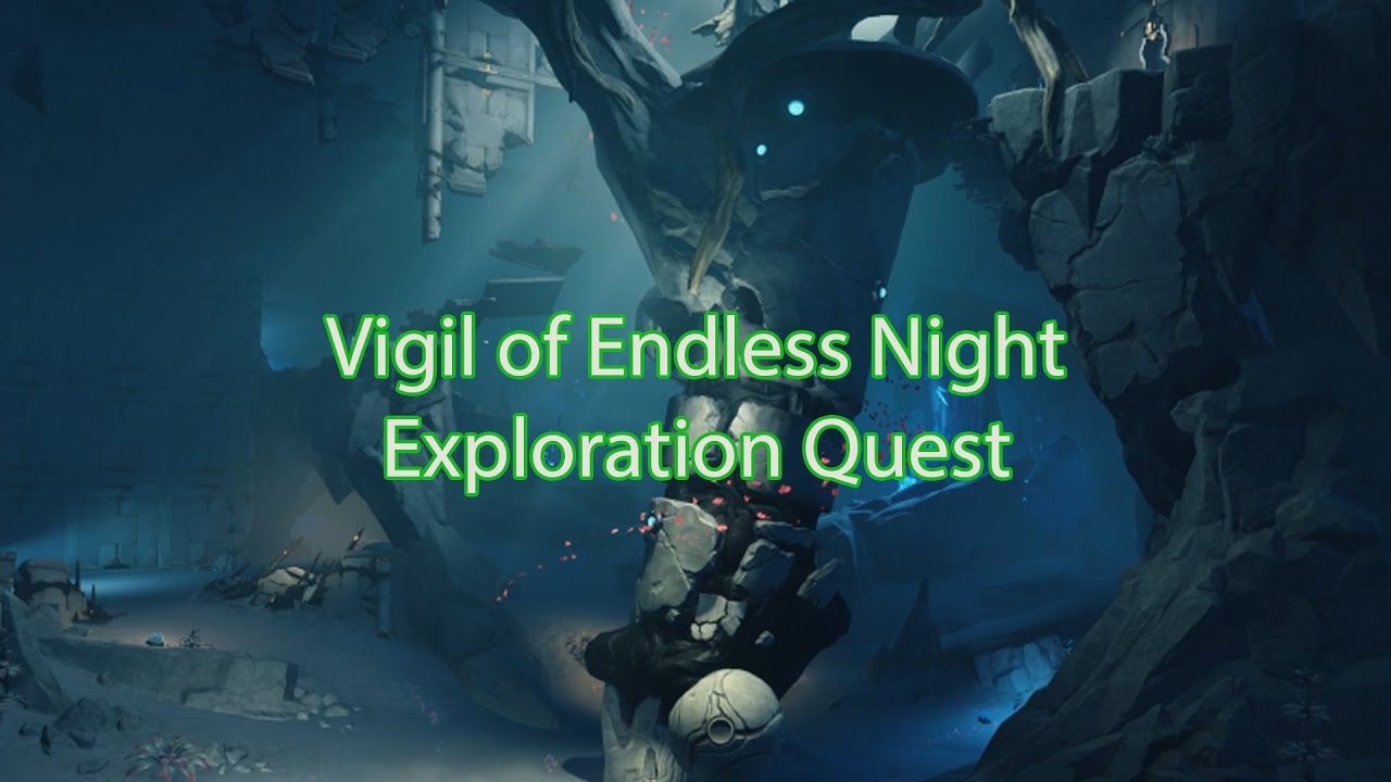 Vigil of Endless Night Exploration Quest - YouTube