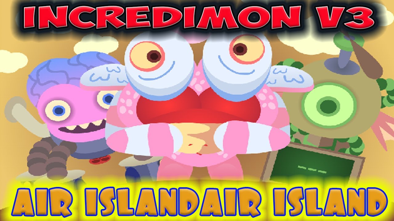 Incredibox - Incredimon V3 - It's all Up in the Air / My Singing ...