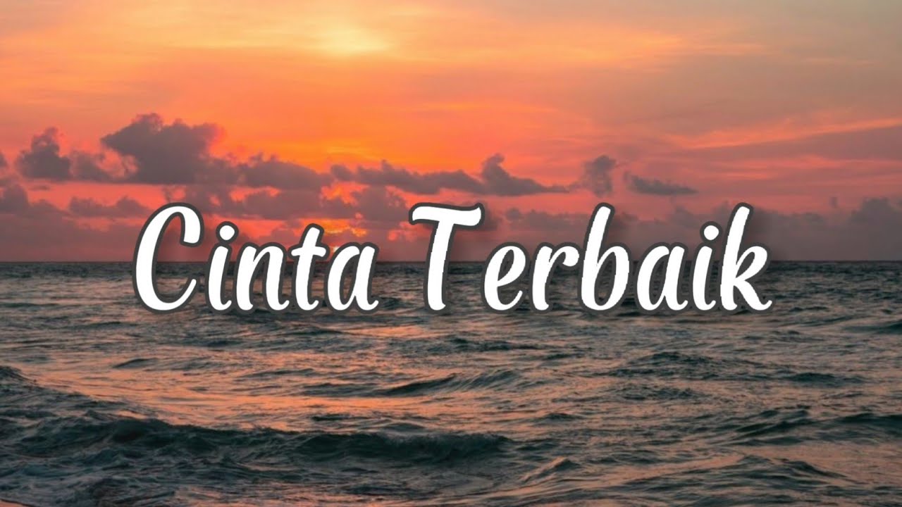 LIRIK LAGU CINTA TERBAIK - CASSANDRA (Meski ku bukan yang pertama ...