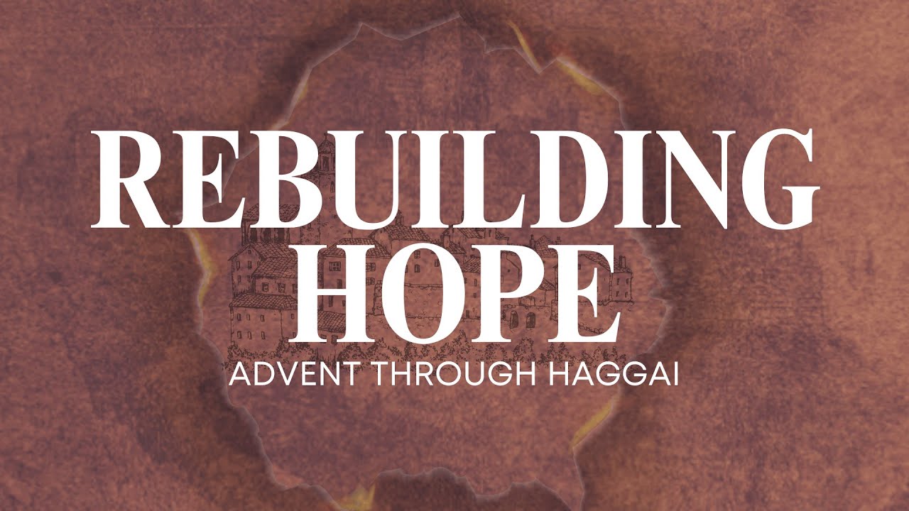 Advent through Haggai | Encouragement of the Discouraged | Haggai 1:12-15 - YouTube