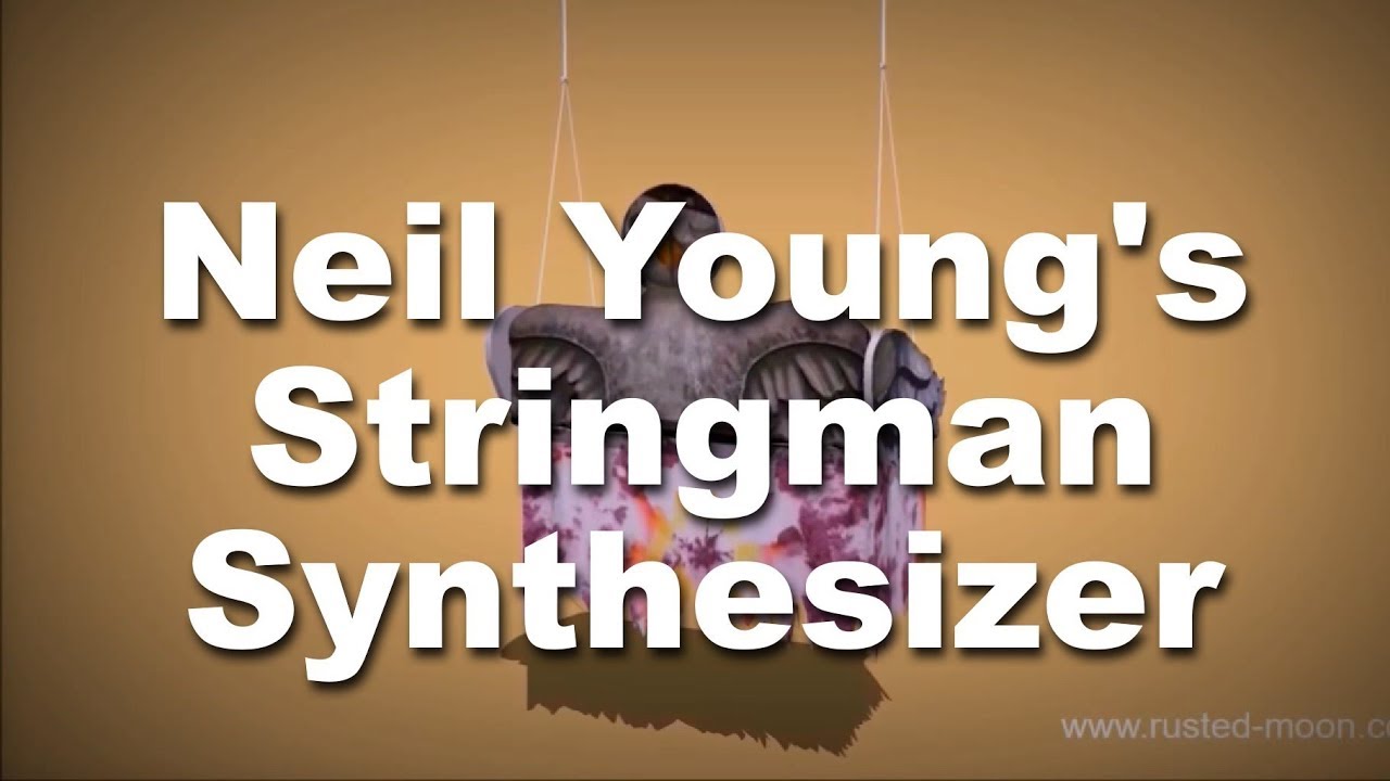 Neil Young's Stringman Synthesizer - YouTube