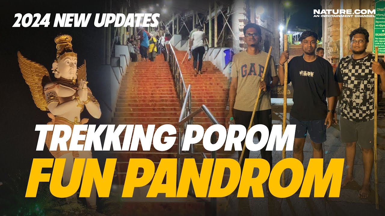 Trekking Porom Fun Pandrom | Alipiri Footpath | Tirumala TTD Temple ...