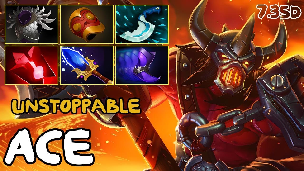 Axe - Unstoppable - Ace - 7.35d - Immortal Dota 2 Pro Plays - YouTube