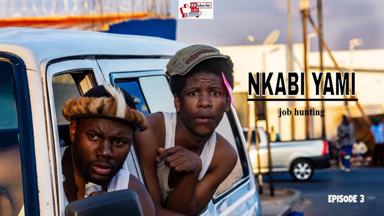 Nkabi Yami Chronicles (Episode 3) ''Job Hunting" - YouTube