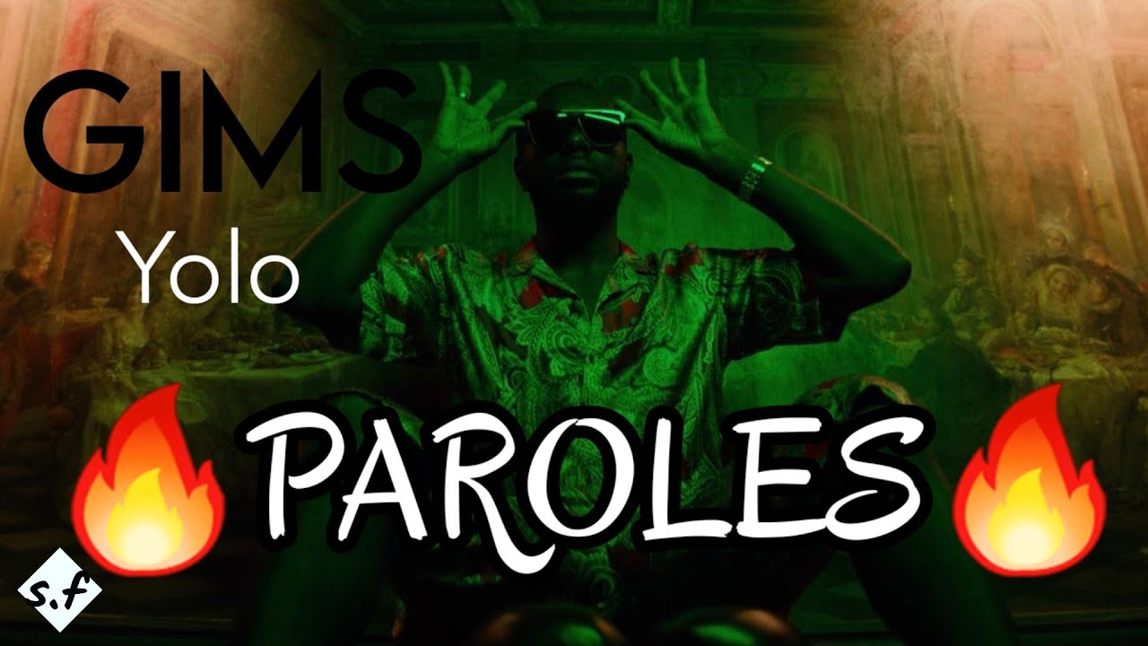 GIMS - YOLO (PAROLES Officiel) - YouTube