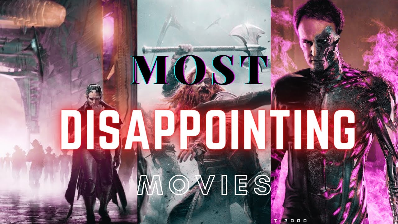 Top 10 Most Disappointing Movies of all Time - YouTube