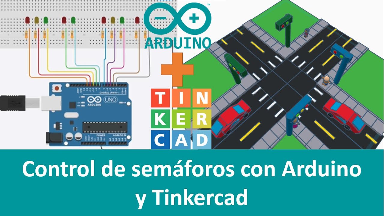 Semaforo Con Arduino Y Tinkercad Paso A Paso Youtube