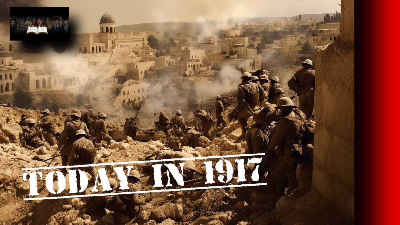 Allenby's Triumph: The Capture of Jerusalem in 1917 | Today in history ...