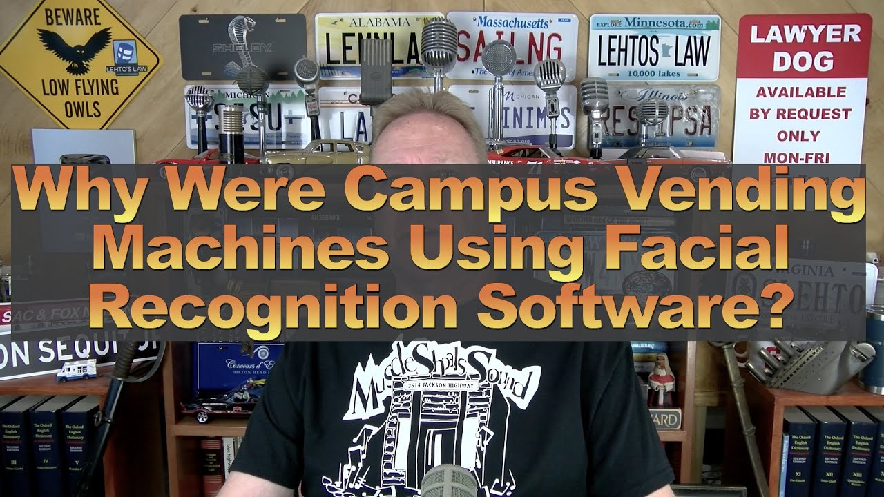 Why Were Campus Vending Machines Using Facial Recognition Software ...