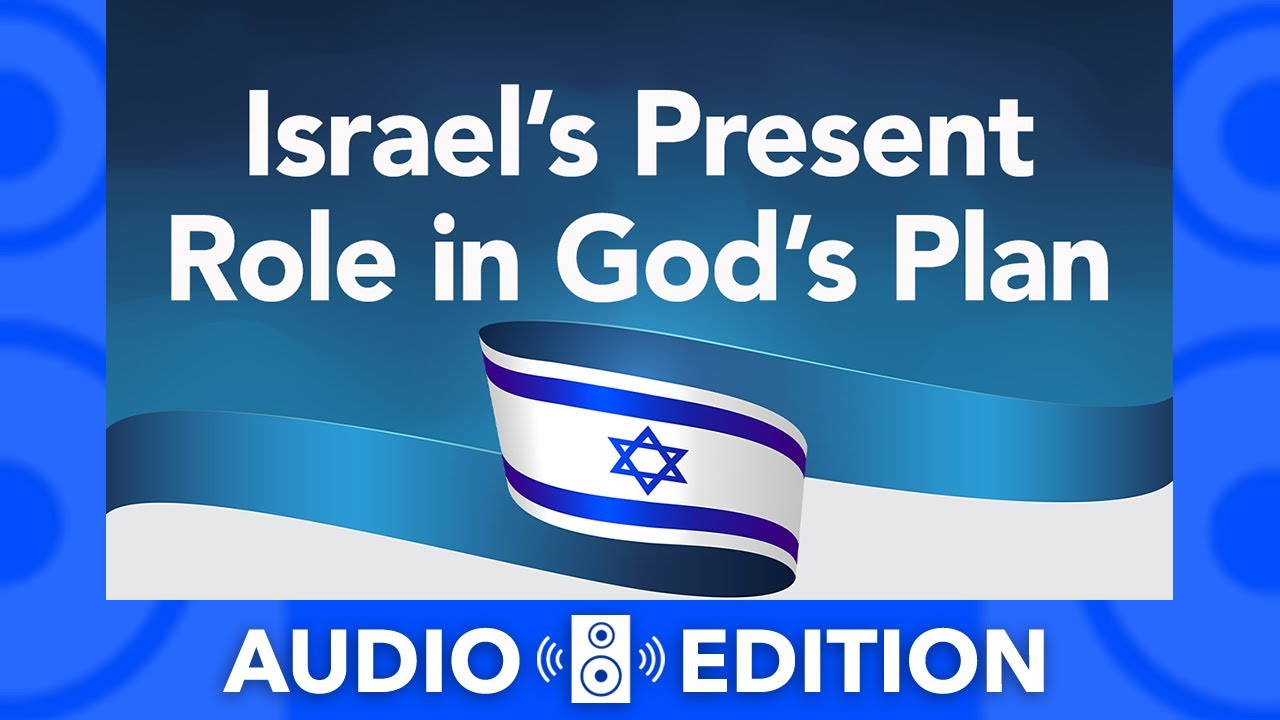 The Significance of Israel | God’s Plan for Israel Now - YouTube