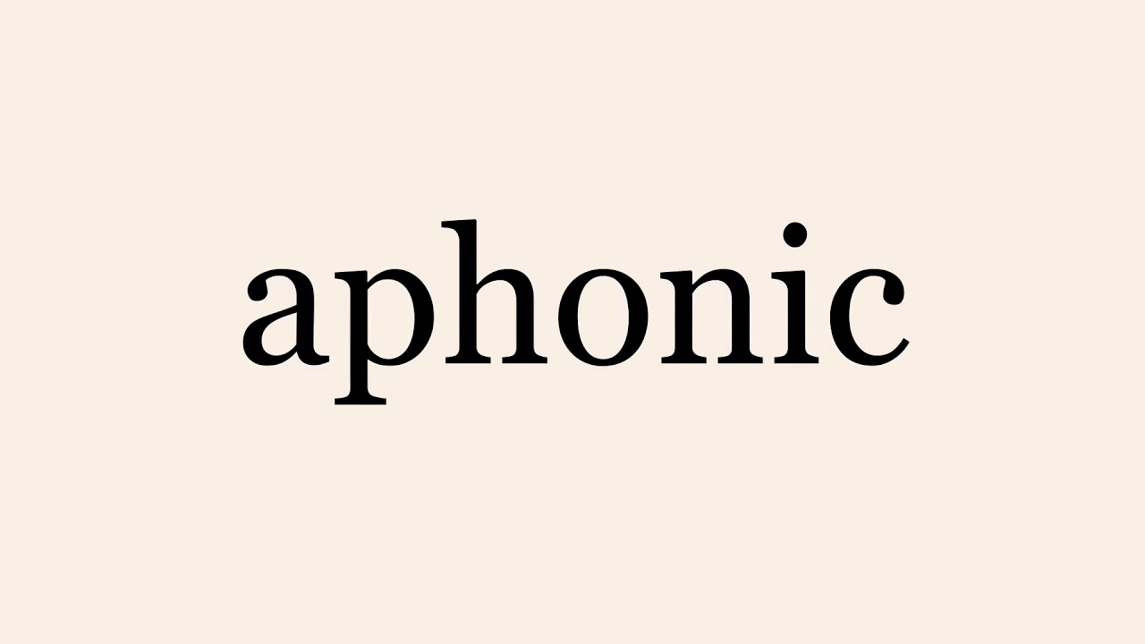 aphonic - YouTube