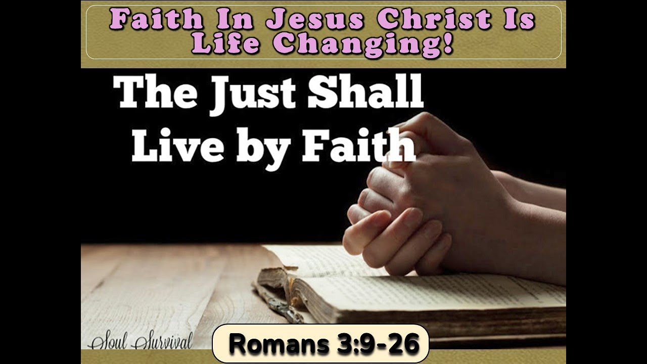 Faith In Jesus Christ Is Life Changing - YouTube