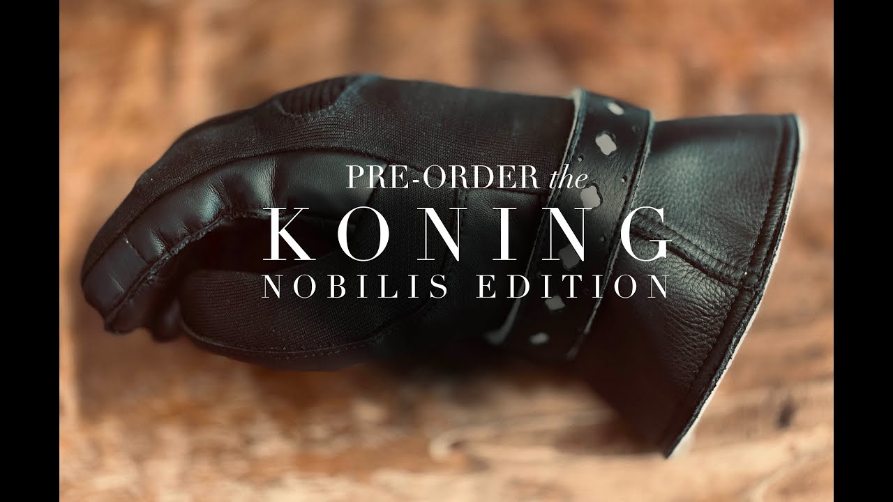 Pre-order the all-new Koning - Nobilis edition gloves for historical ...
