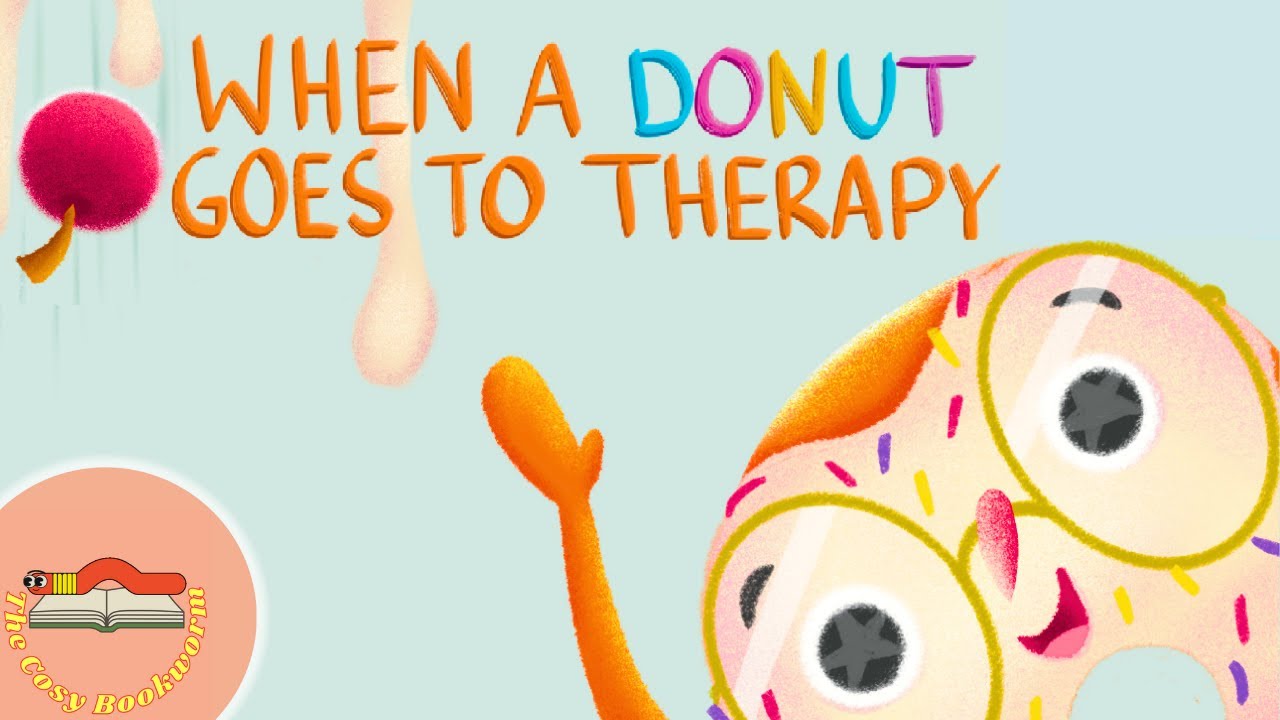 When A Donut Goes To Therapy by Erin Winters: A Rhyming Read Aloud ...