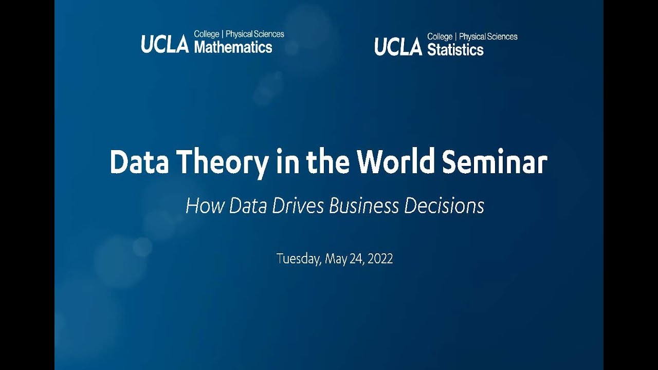 Data Theory in the World Seminar: How Data Drives Business Decisions ...