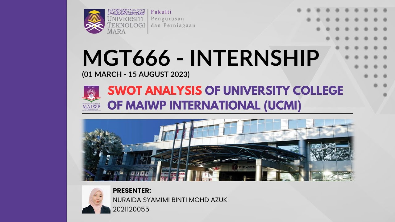 MGT666 INTERNSHIP PRESENTATION - YouTube