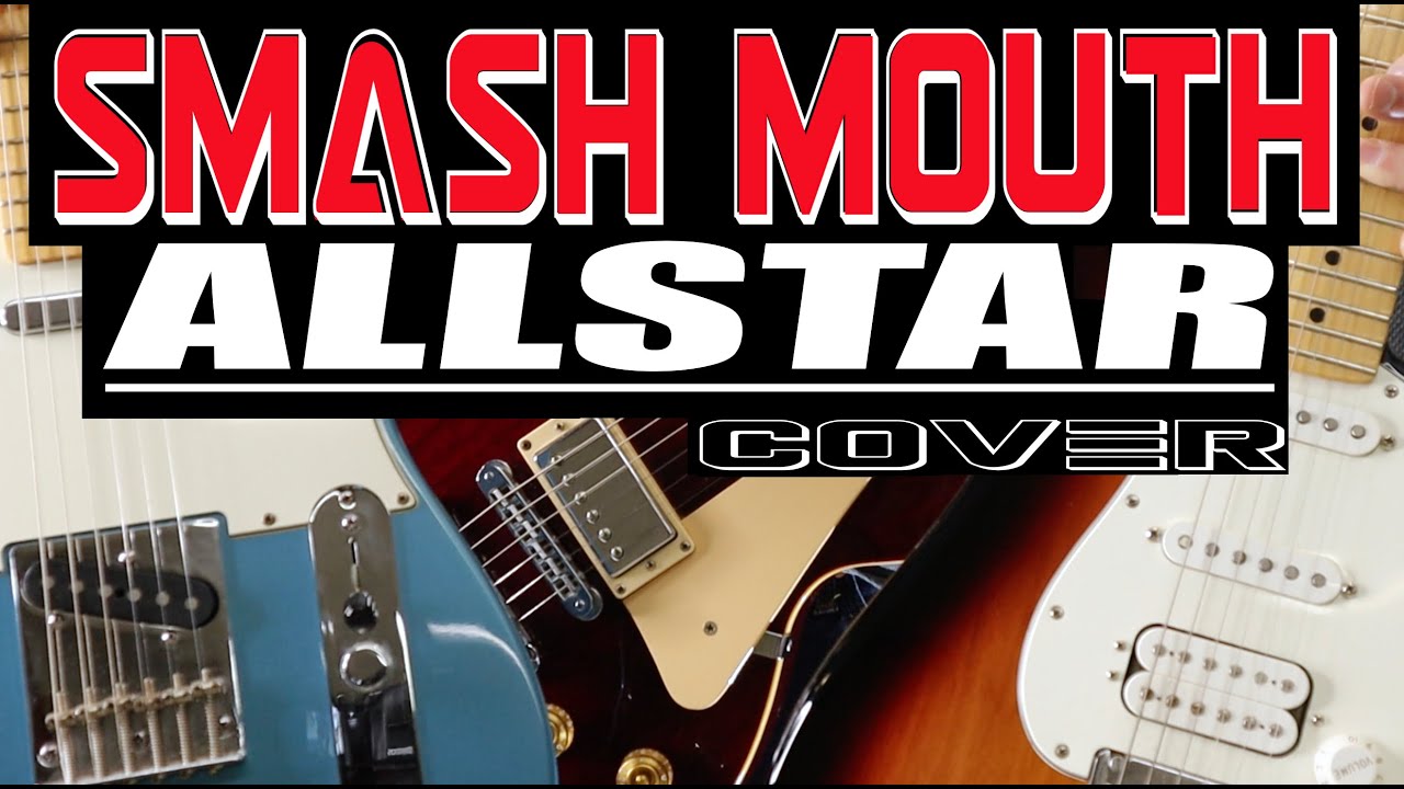 SMASH MOUTH ALL STAR COVER by GUITAR NICK - YouTube