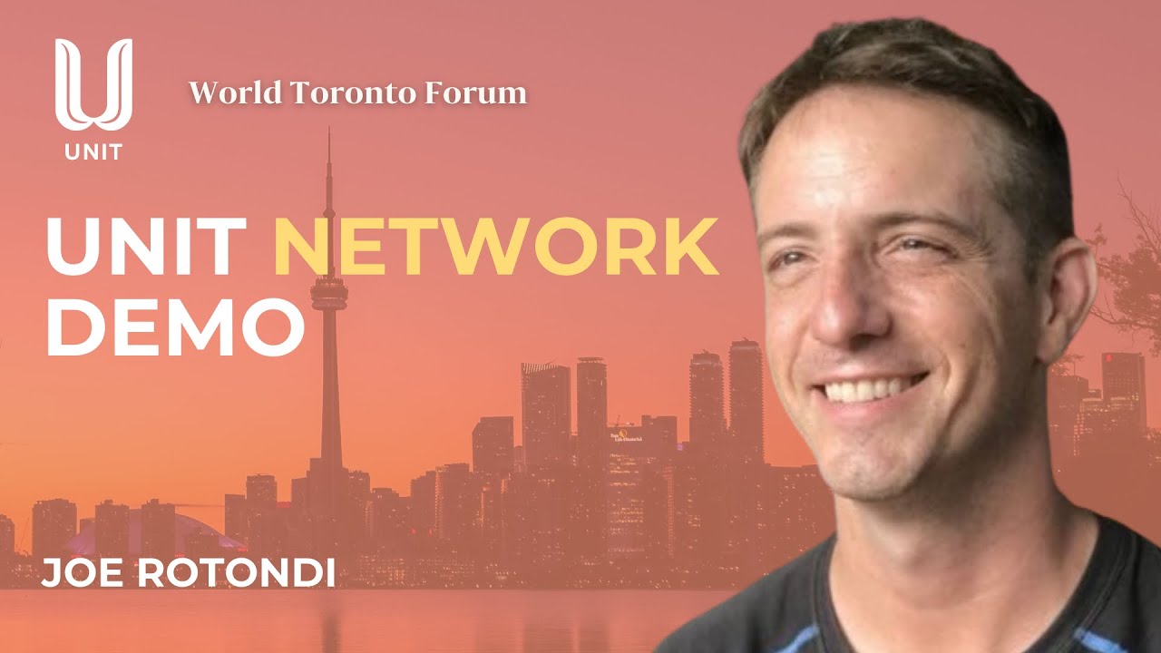 Unit Network Demo - Joe Rotondi | World Toronto Forum - YouTube