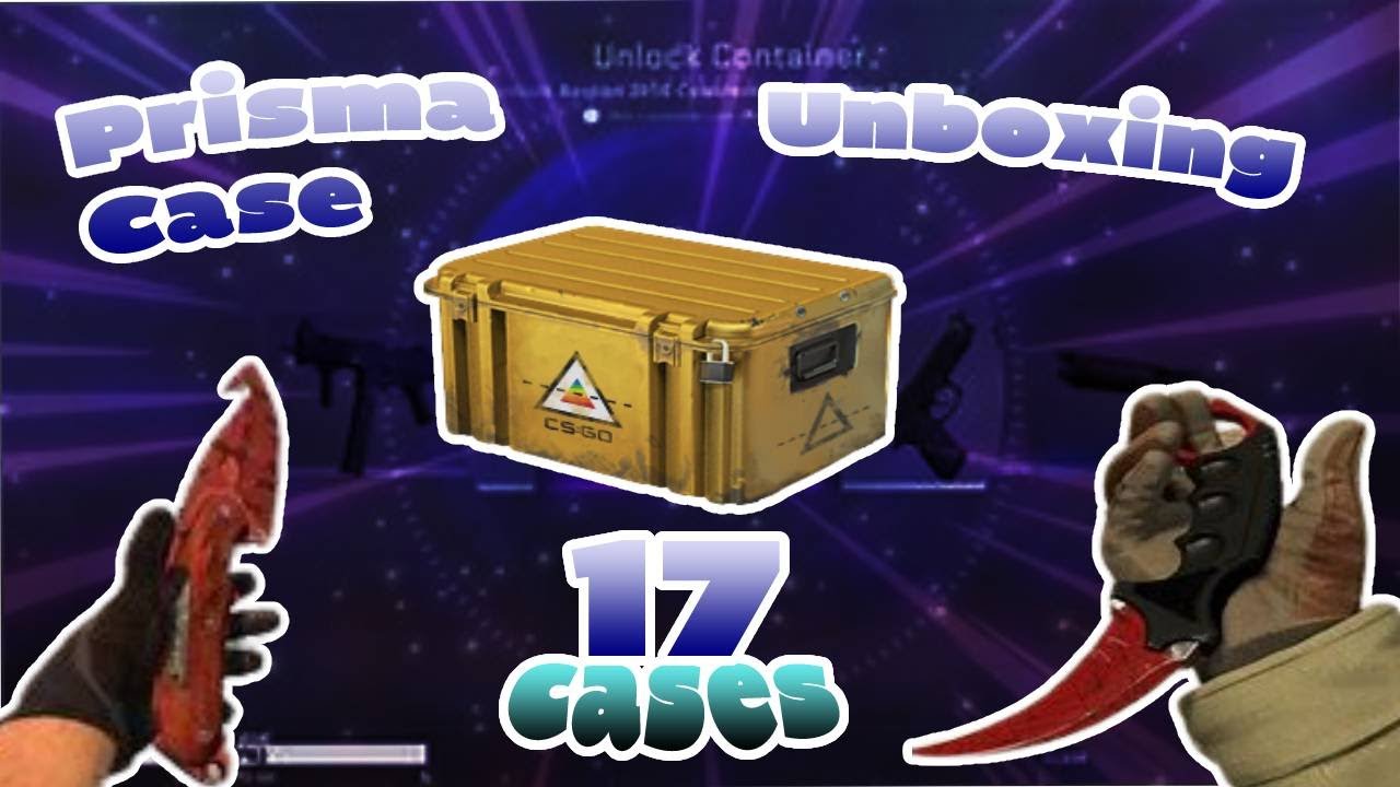 I UNBOXED 17 PRISMA CASES!!! LETS SEE WHAT WE GET!!! - YouTube