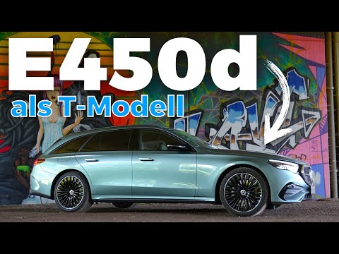 E-Klasse 450d T-Modell: Was kann der Power Diesel? 🤔