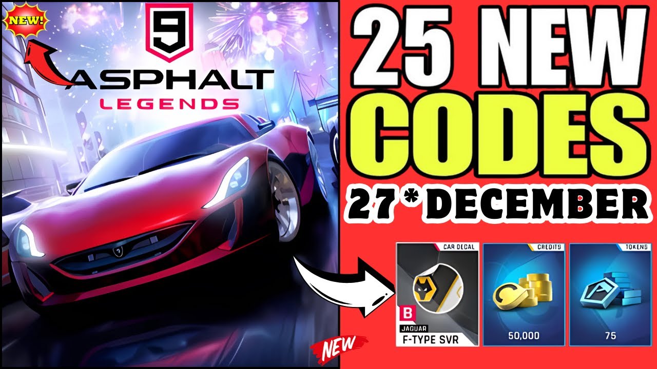 ⚡FRESH⚡UPDATE👈ASPHALT LEGENDS UNITE CODES 🆓🎁 LIMITED TIME REDEEM CODE ASPHALT 9 (️DECEMBER ...