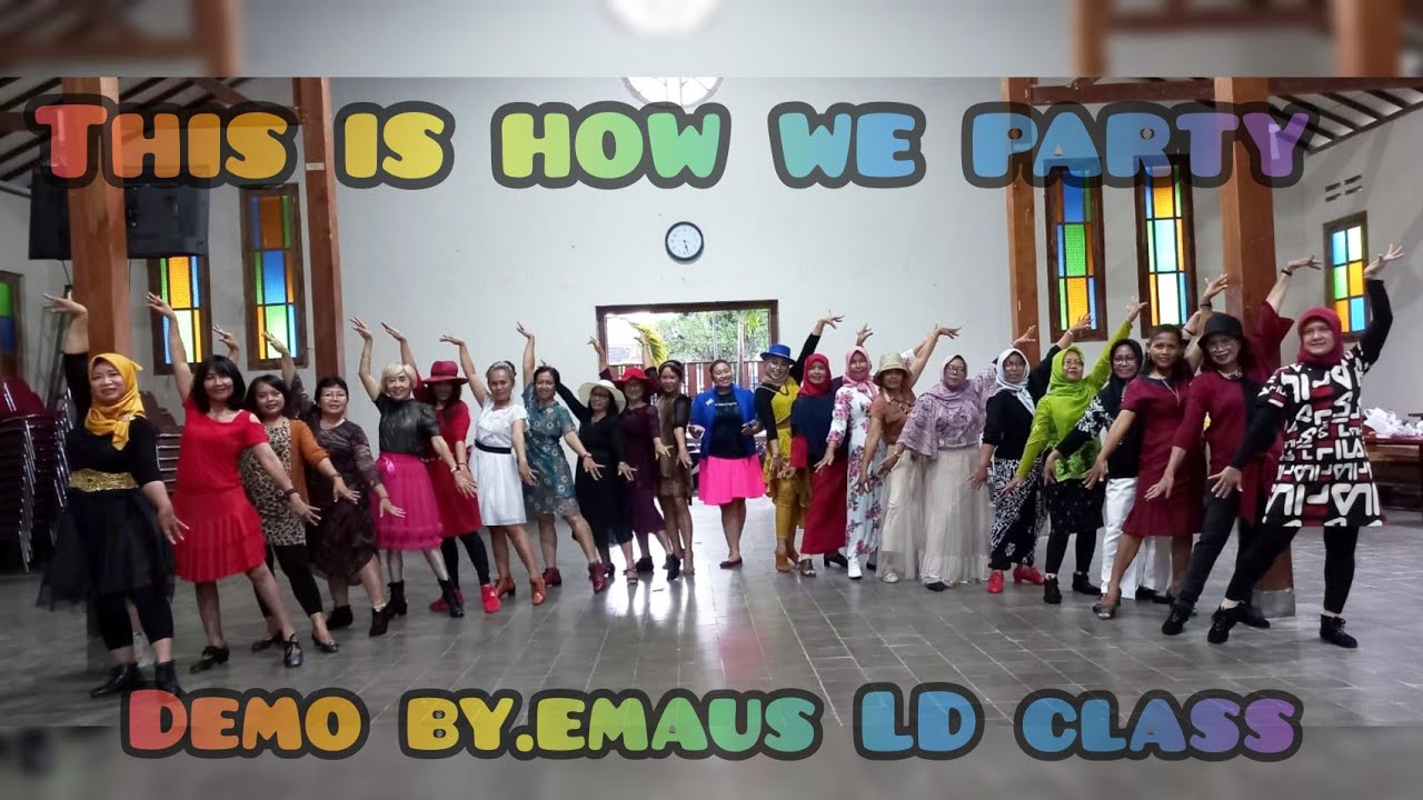THIS IS HOW WE PARTY || Choreo:Rebecca Lee (MY) || DEMO BY.EMAUS LINE ...