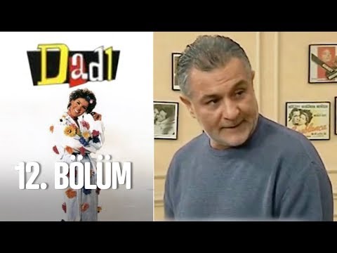 Dadı 12. Bölüm