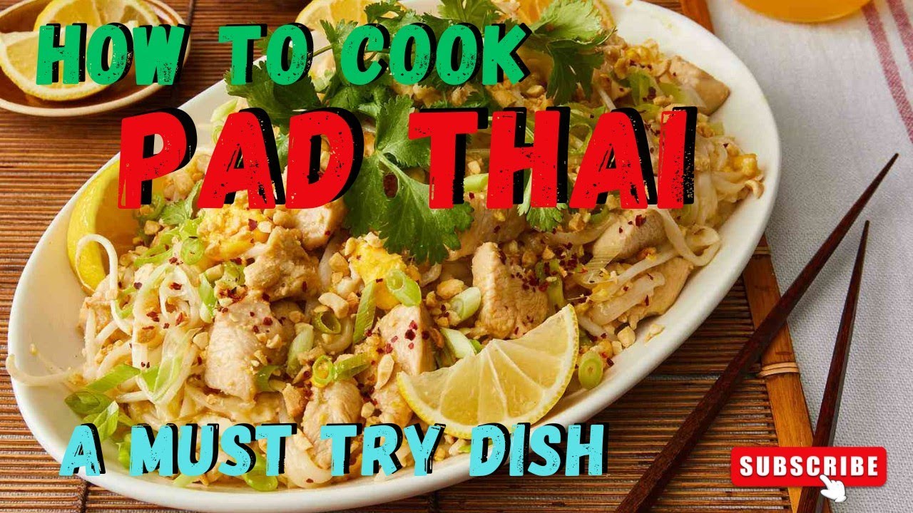 HOW TO COOK PAD THAI THE EASY WAY - YouTube