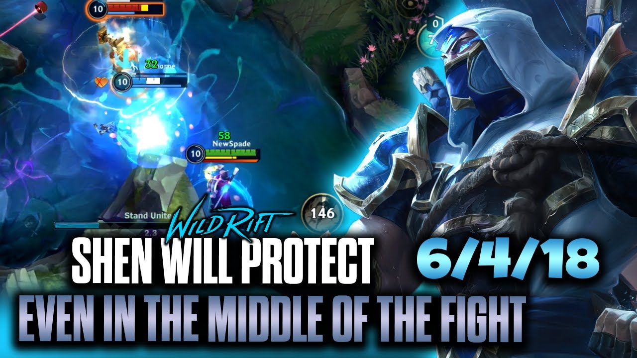 Shen Wild Rift Gameplay | Shen Will Protect Even in The Middle of the ...