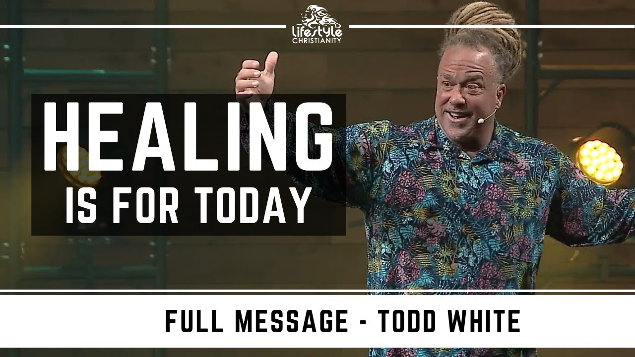 Todd White - Healing is for Today - YouTube