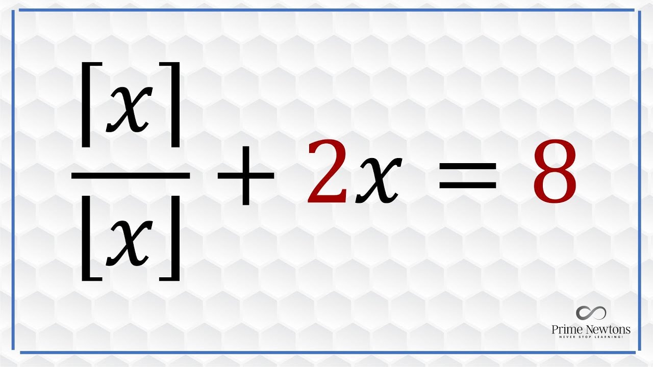 Ceiling over floor plus 2x = 8 - YouTube