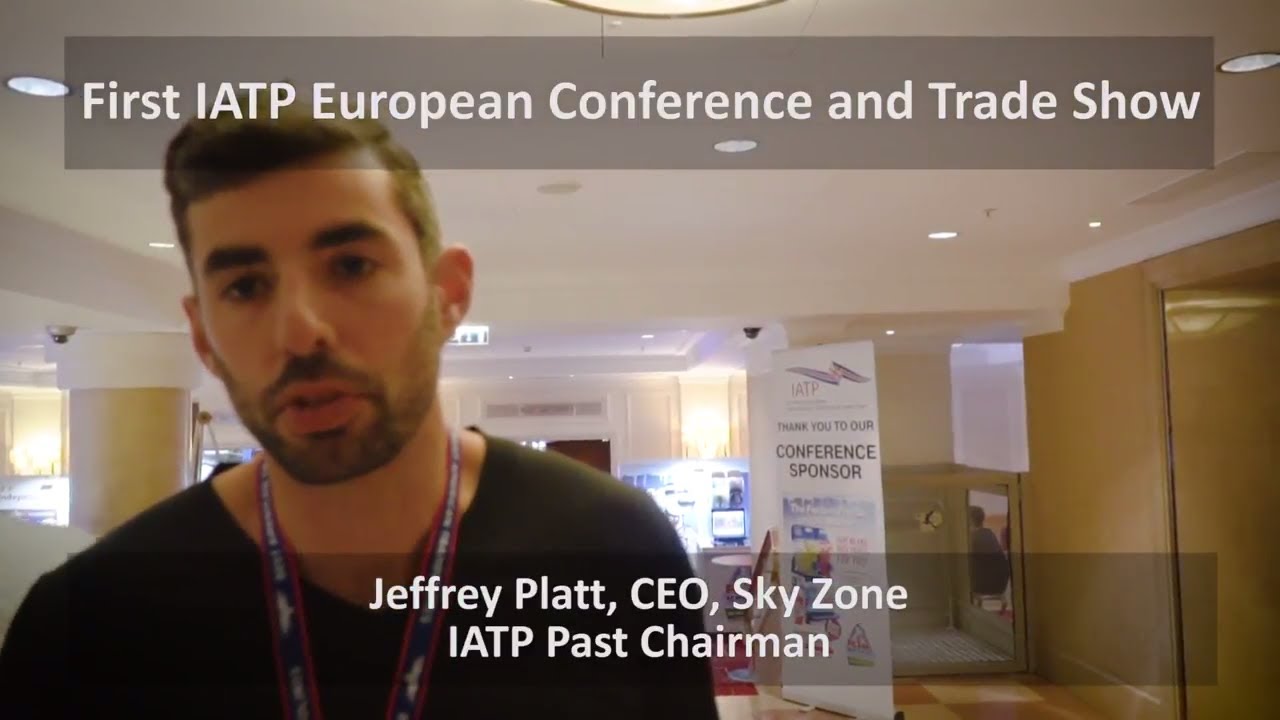 First IATP European Conference & Trade Show - Jeffrey Platt, CEO ...